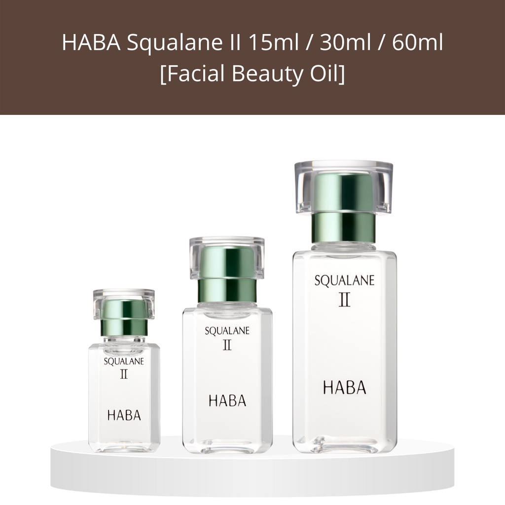 HABA Additive-Free Squalane II (99.9% Pure Plant based Squalane Oil) 15ml / 30ml / 60ml | Shopee ...