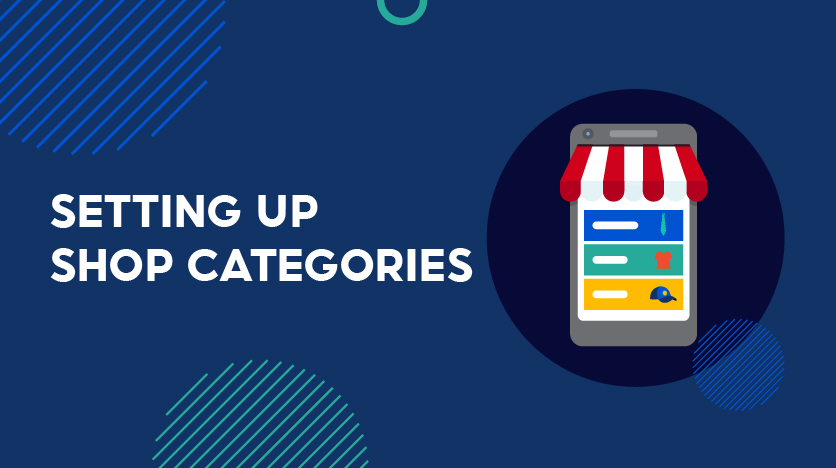Setting up Shop Categories | Shopee SG Seller Education Hub