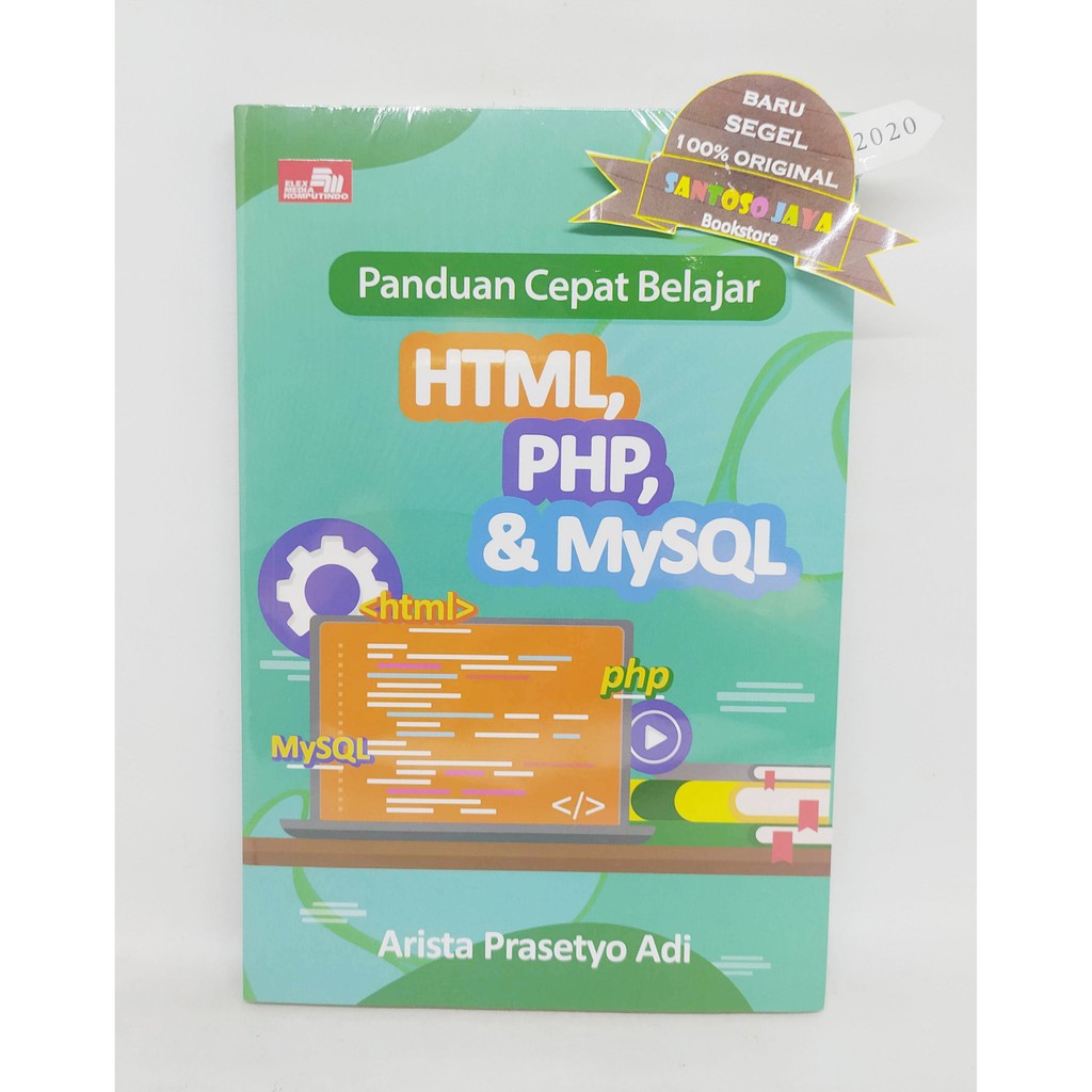 Quick guide to learning html, php, & mysql by arista prasetyo adi | BeeCost