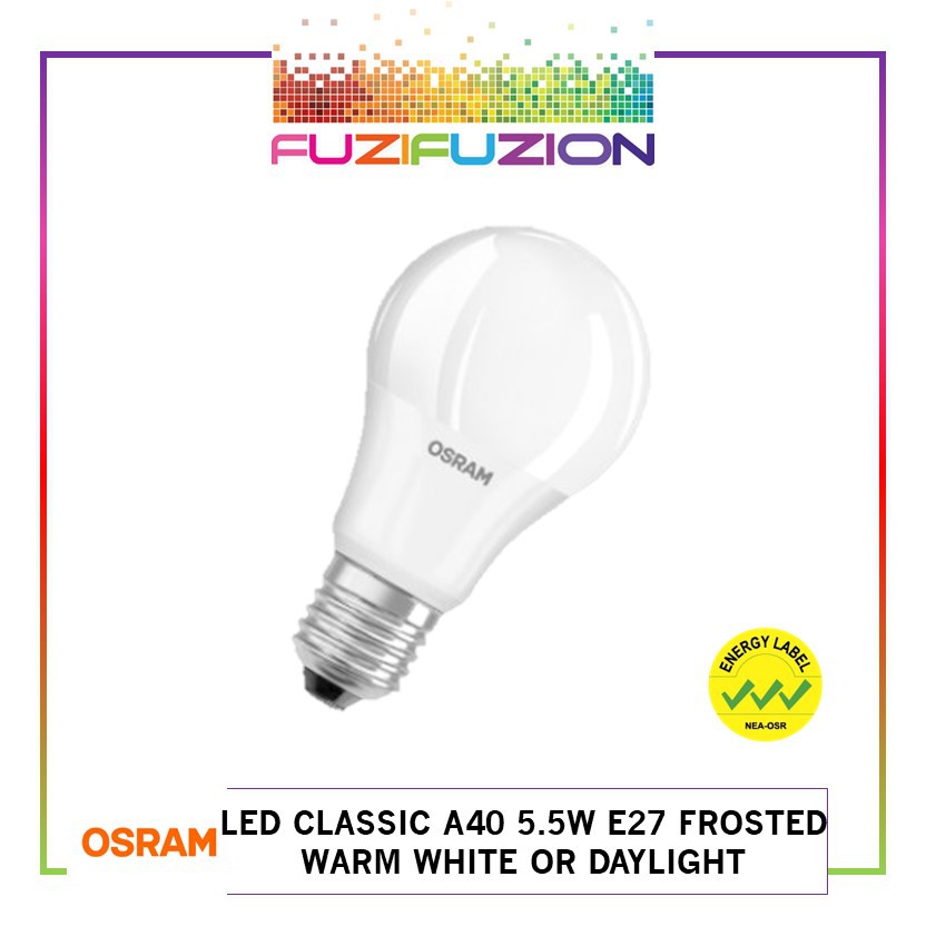 OSRAM LED Value Classic LVCLA40 5.5W Frosted E27 (2700K/6500K) | Shopee Singapore
