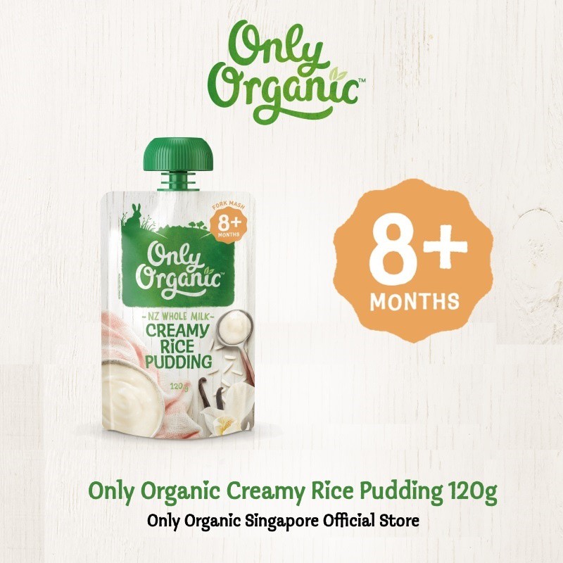 Only Organic Creamy Rice Pudding Pouch 120g - From 8 Months | Shopee ...