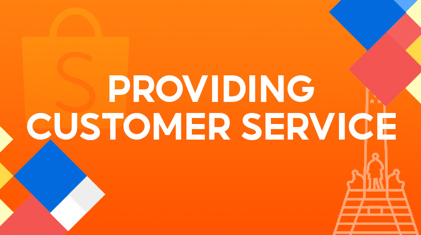 Providing Customer Service | Shopee PH Seller Education Hub