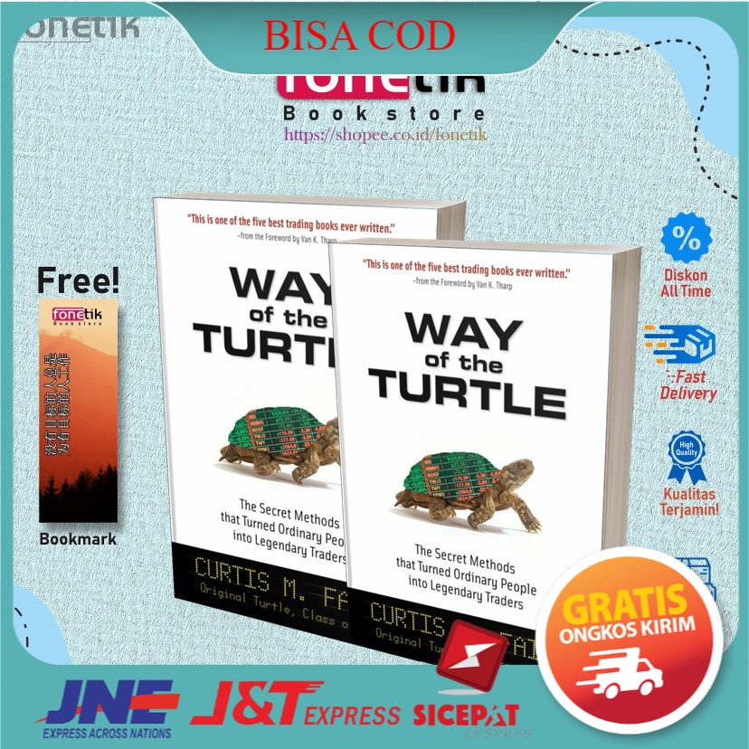 Way of the turtle: the secret methods of legendary traders - Curtis ...