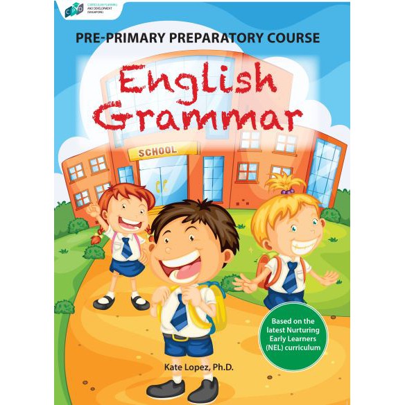 Pre-Primary Preparatory Course English Grammar/Singapore Syllabus ...