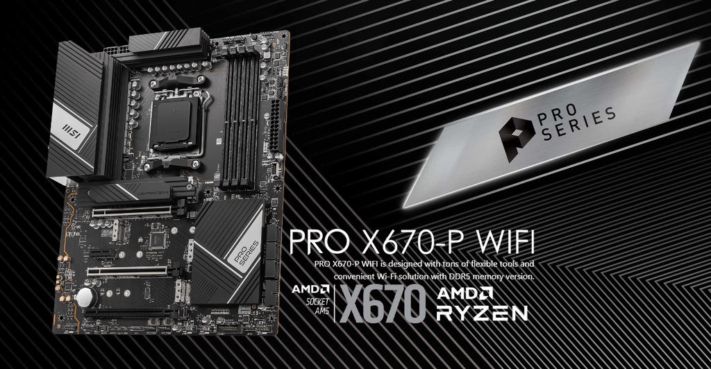 MSI PRO X670-P/X670 P WIFI AMD RYZEN 7000/DDR5/2.5G LAN/Wi-Fi 6E/High ...
