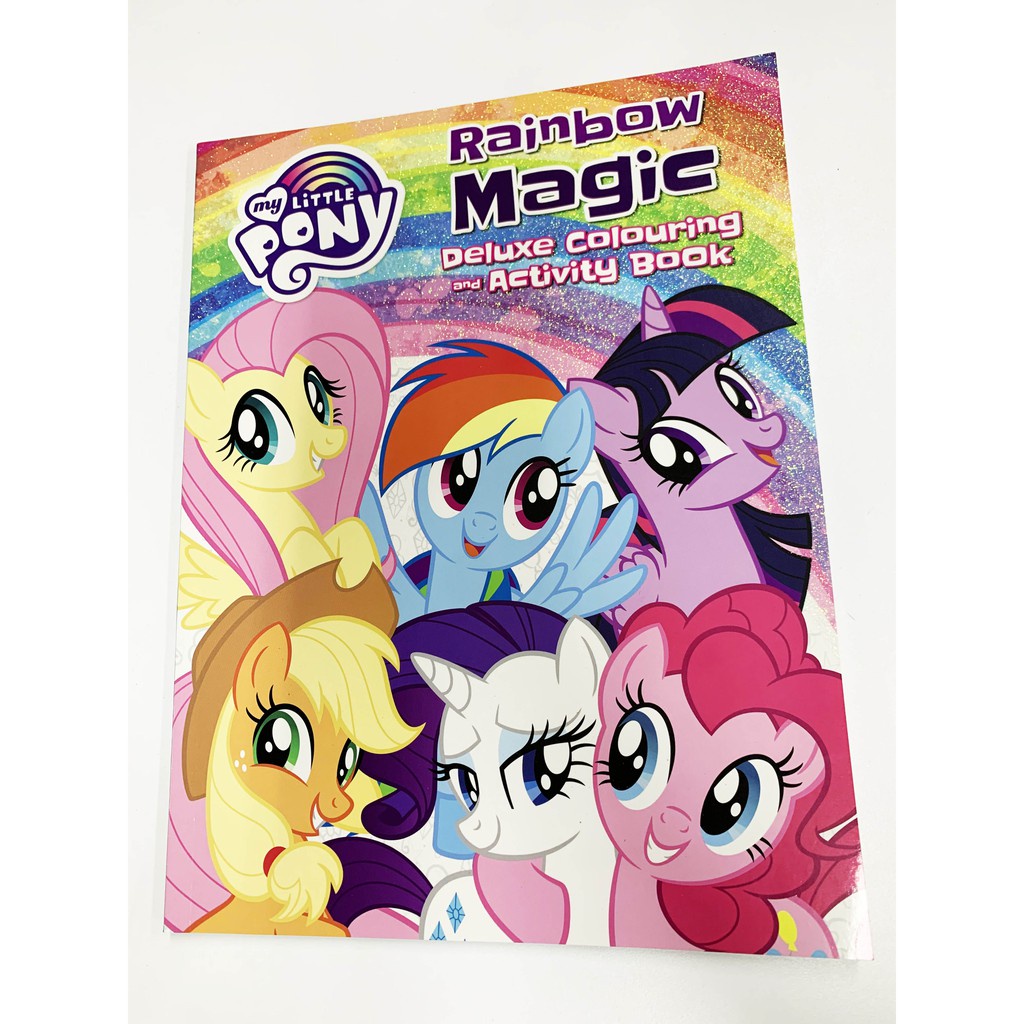 My Little Pony Rainbow Magic Deluxe Colouring & Activity Book With ...