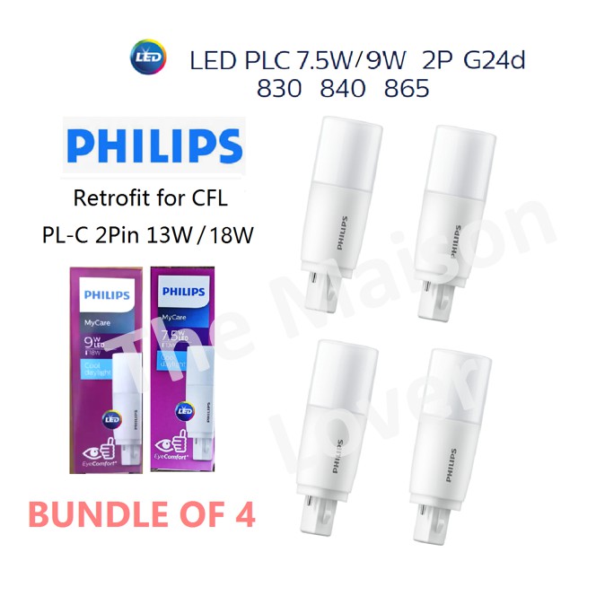 [Bundle of 4] Philips LED PL-C PLC 2P 2Pin G24D 7.5W 9W MyCare Retrofit ...