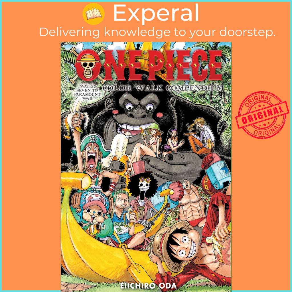One Piece Color Walk Compendium: Water Seven to Paramount War by ...