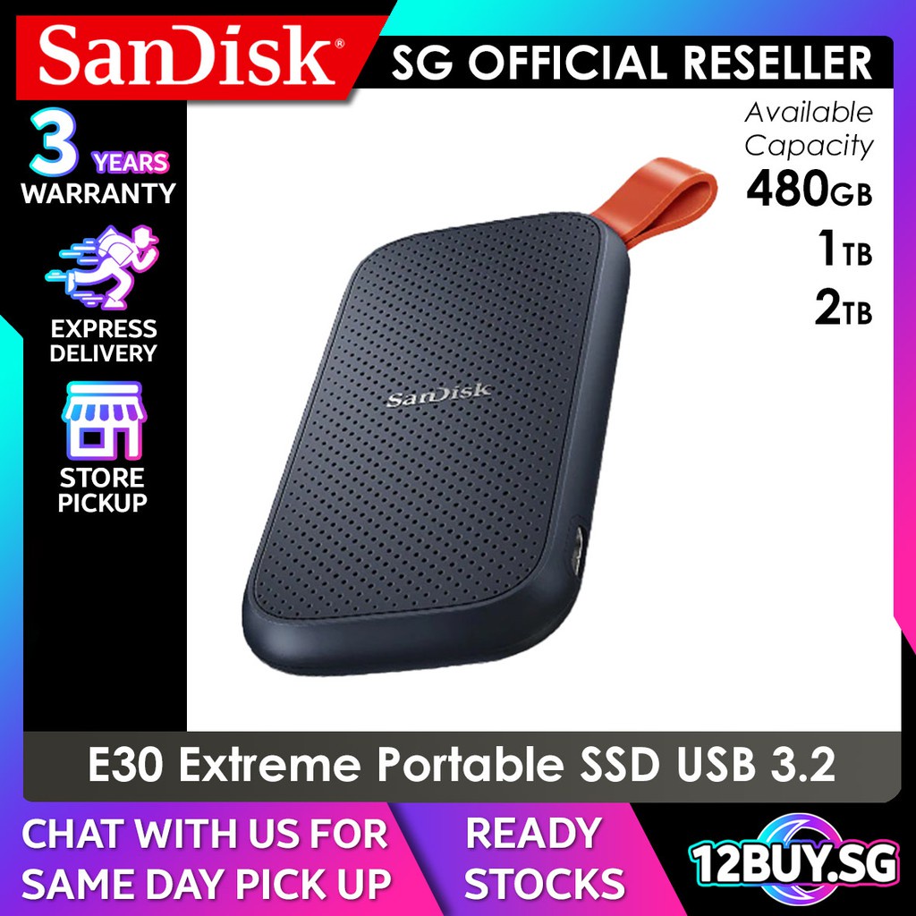 SanDisk Portable E30 SSD 520MB/s Read External Drive USB 3.2 Type C 480GB 1TB 2TB 12BUY.SG ...