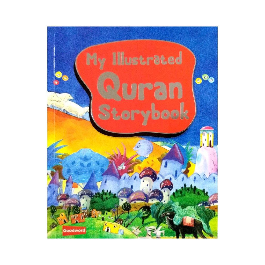 My Illustrated Quran Storybook Islamic Educational Book for Children ...
