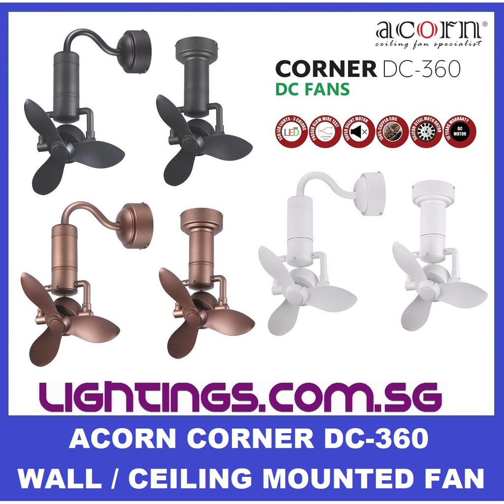 ACORN CORNER FAN DC-360- WALL / CEILING MOUNTED | Shopee Singapore