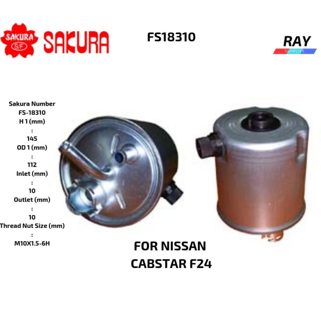 SAKURA DIESEL FUEL FILTER FOR NISSAN CABSTAR F24 FS18310 16400-ES60C ...