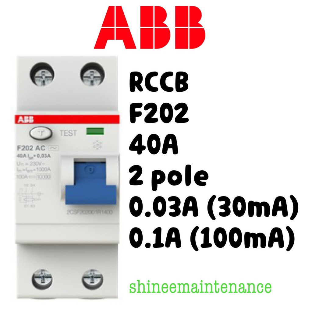 ABB RCCB F202 40A 2 POLE 0.03A (30mA) / 0.1A (100mA) | Shopee Singapore