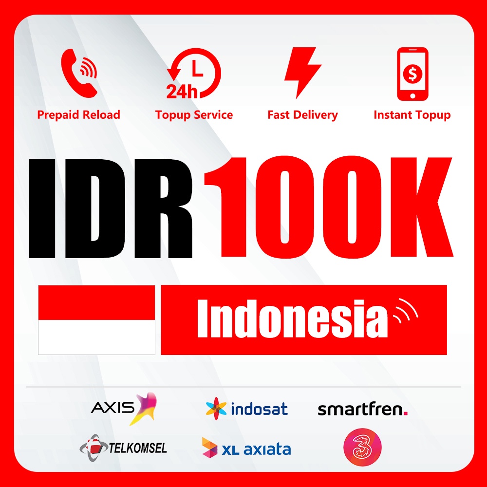 Indonesia IDR 100k Topup Prepaid reload [Click in the Email/SMS to ...
