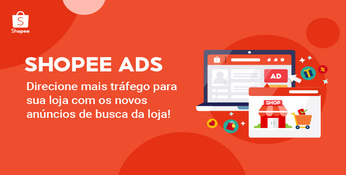 Últimas Notícias | Anúncios Shopee Brasil 2022