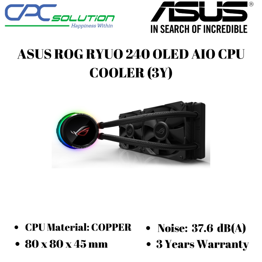 ASUS ROG RYUO 240 OLED AIO CPU COOLER 3 YEARS WARRANTY | Shopee Singapore