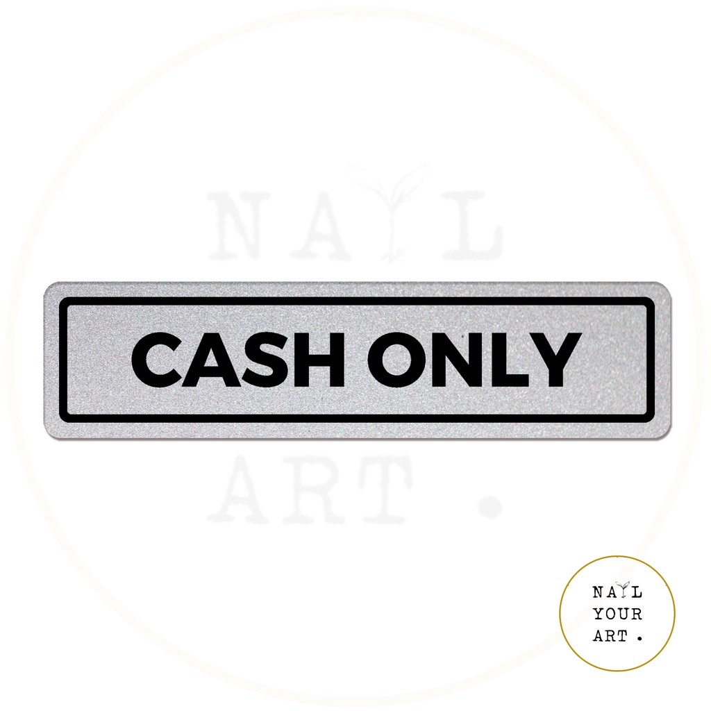 Acrylic Sign - CASH ONLY 20x5cm - Signage Cafe / Resto | Shopee Singapore
