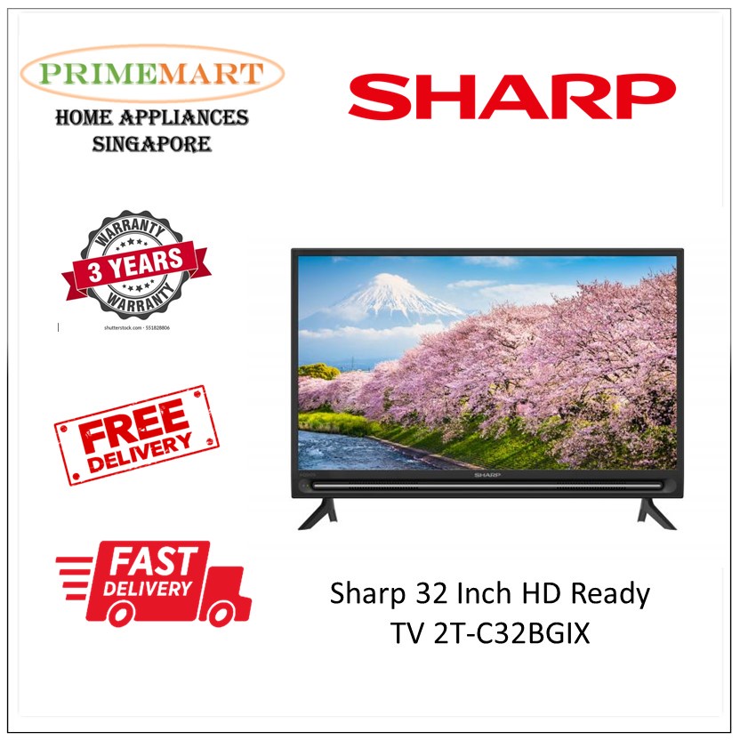 Sharp 32 Inch HD Ready TV 2T-C32BGIX + 3 YEARS WARRANTY | Shopee Singapore