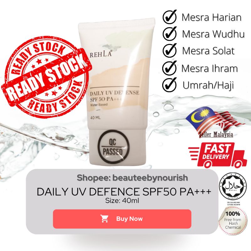 [SKINCARE SAH IHRAM] REHLA Daily UV Defence SPF 50 PA+++ (40ml) , Mesra ...