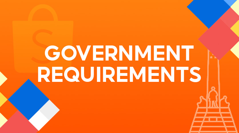 Government Requirements | Shopee PH Seller Education Hub