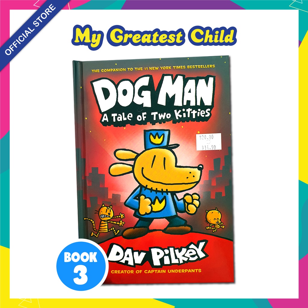 [Ready Stock] (Aged 6-8) Dog Man Book 3: A Tale of Two Kitties / Dogman ...