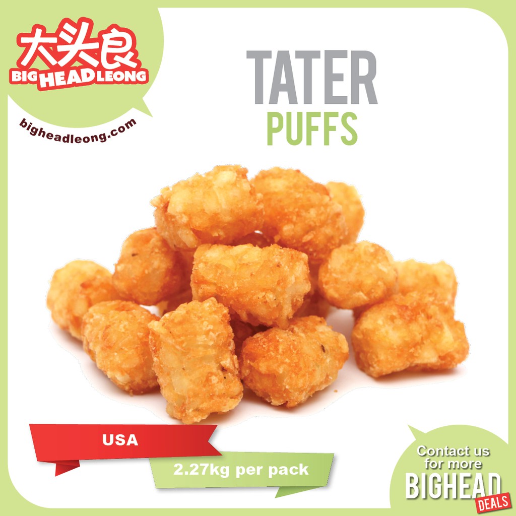 [Big Head Leong] Tater Tots/Tater Puffs | 2.27kg/pack | HALAL ...