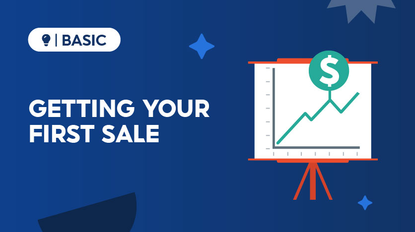Getting your first sale | Shopee MY Seller Education Hub