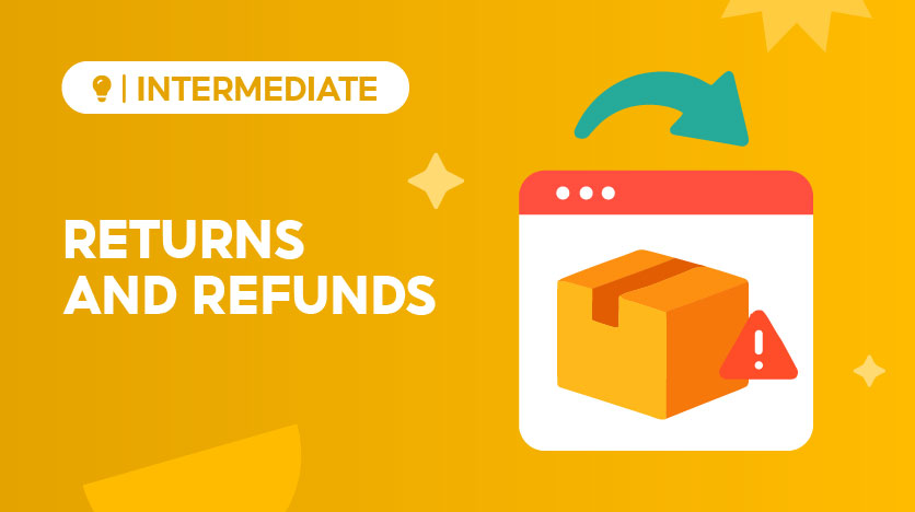 Returns and Refunds | Shopee MY Seller Education Hub
