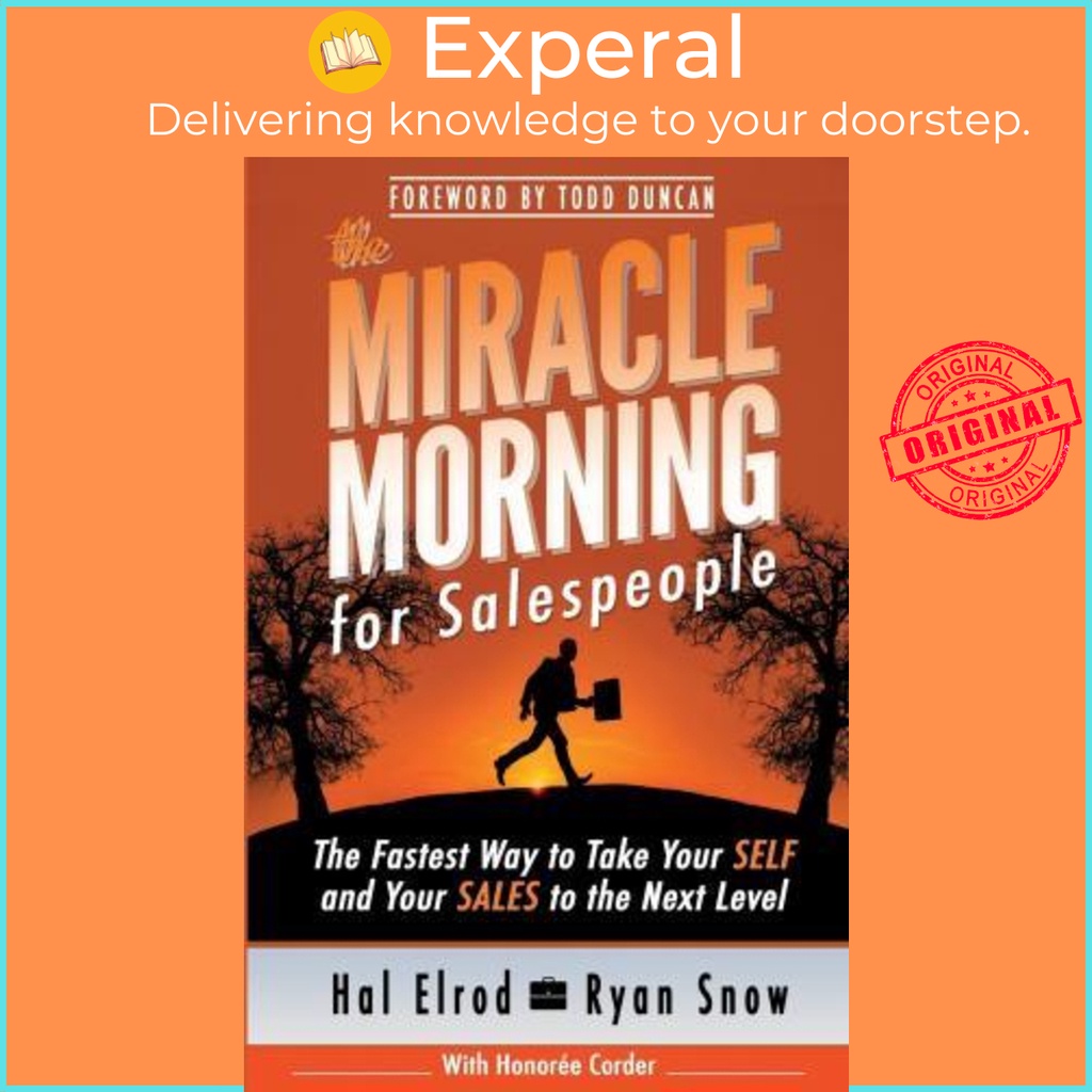 The Miracle Morning for Salespeople : The Fastest Way to by Ryan Snow ...