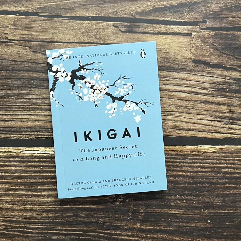 IKIGAI: THE JAPANESE SECRET TO A LONG AND HAPPY LIFE ENGLISH BOOK ...